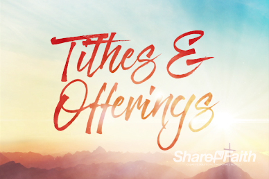 ShareFaith Media » Risen Easter Sunday Tithes and Offerings Video ...