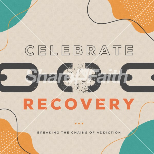 ShareFaith Media » Celebrate Recovery Social Media Graphic – ShareFaith ...