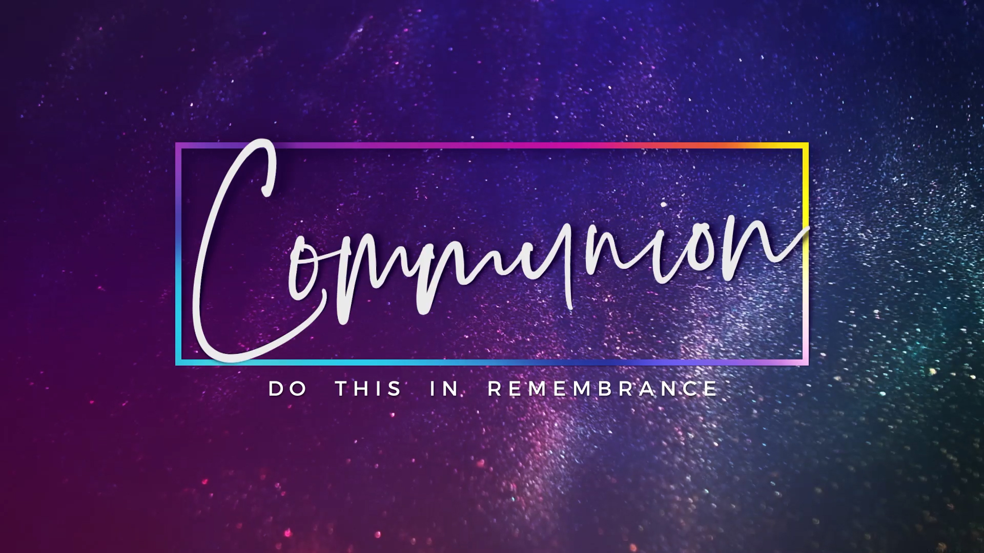 ShareFaith Media » Communion Shimmer Church Motion Graphics ...