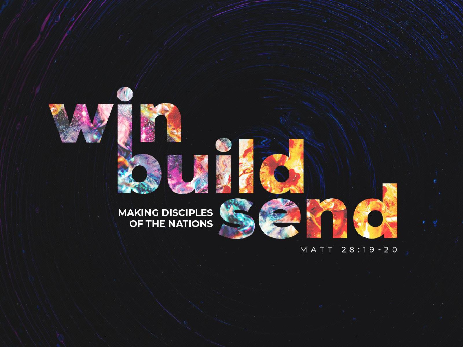 ShareFaith Media » Win Build Send Church PowerPoint – ShareFaith Media