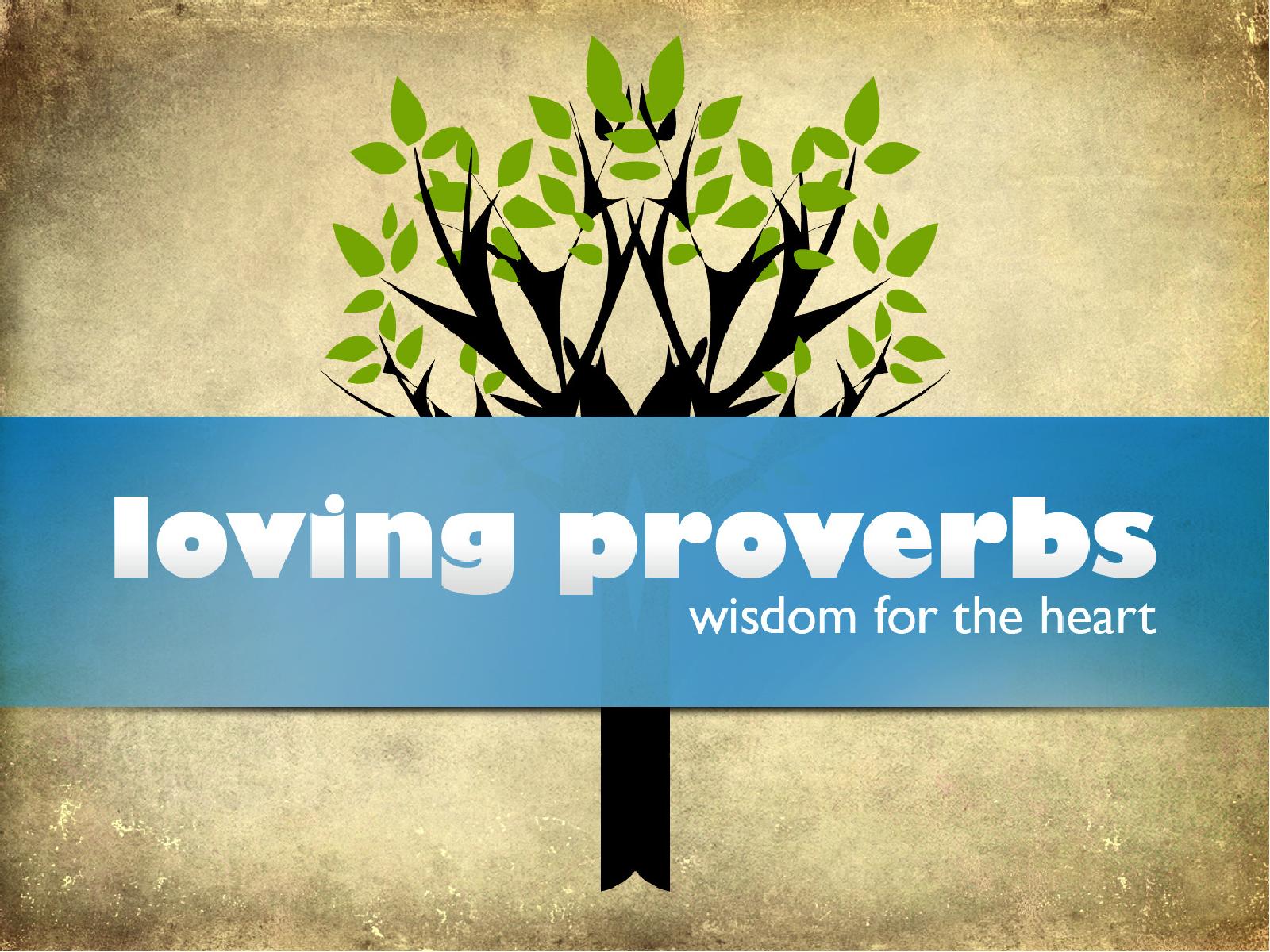ShareFaith Media » Loving Proverbs PowerPoint Sermon – ShareFaith Media