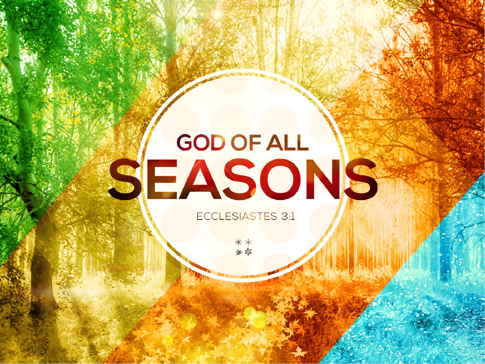 ShareFaith Media » God of All Seasons Sermon PowerPoint – ShareFaith Media