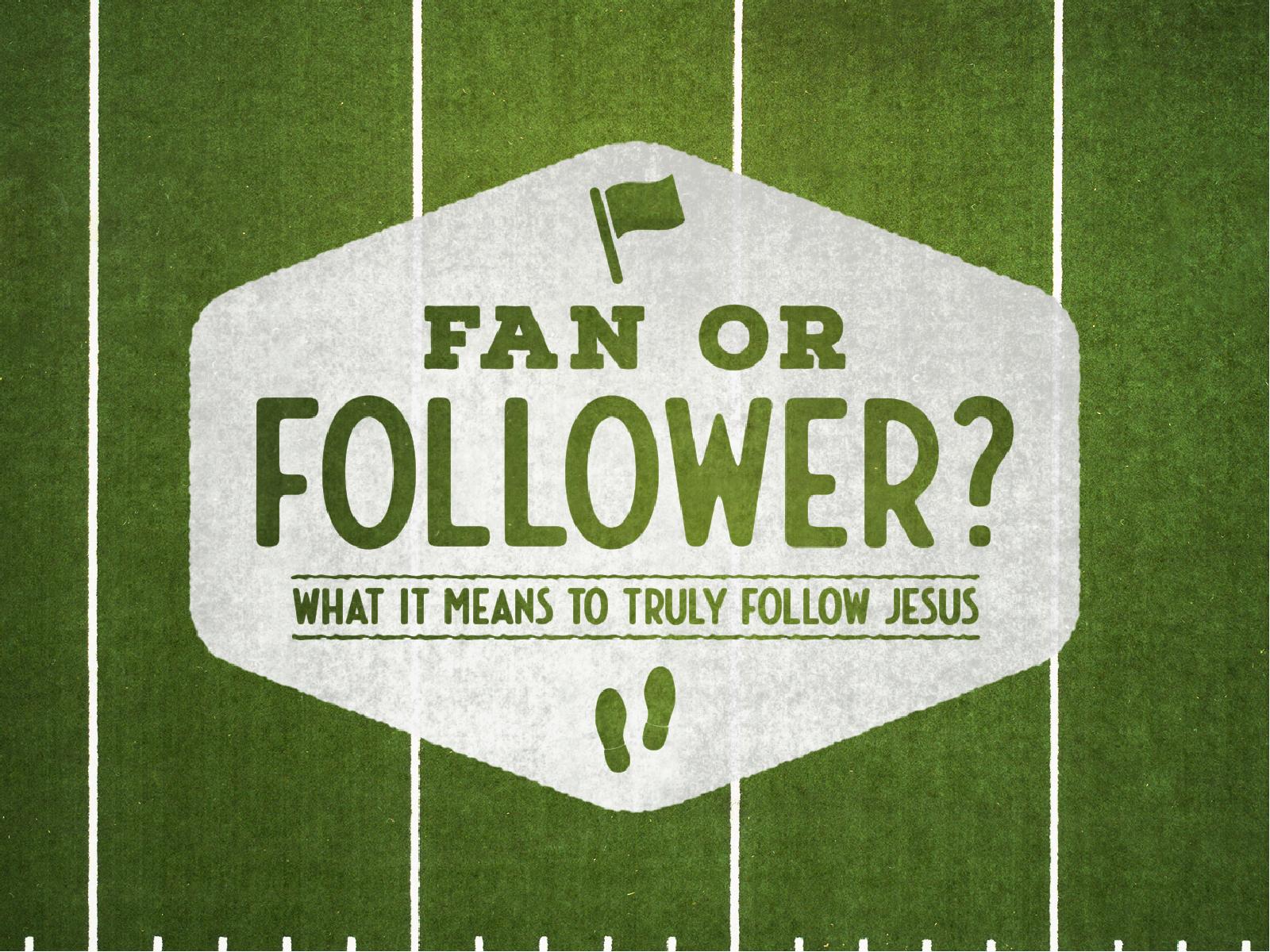 ShareFaith Media » Fan or Follower of Jesus PowerPoint Template ...