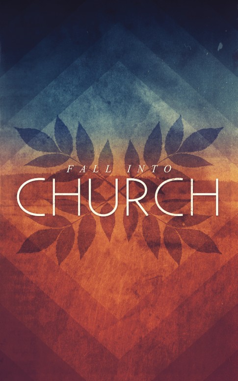 ShareFaith Media » Fall Into Church Bulletin Cover – ShareFaith Media