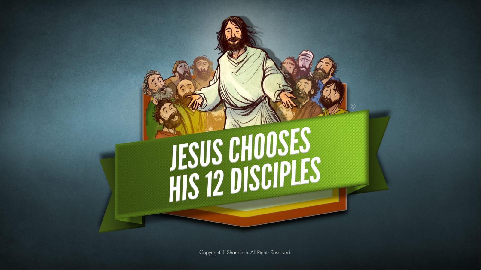 ShareFaith Media » Jesus Chooses His 12 Disciples Kids Bible Story ...