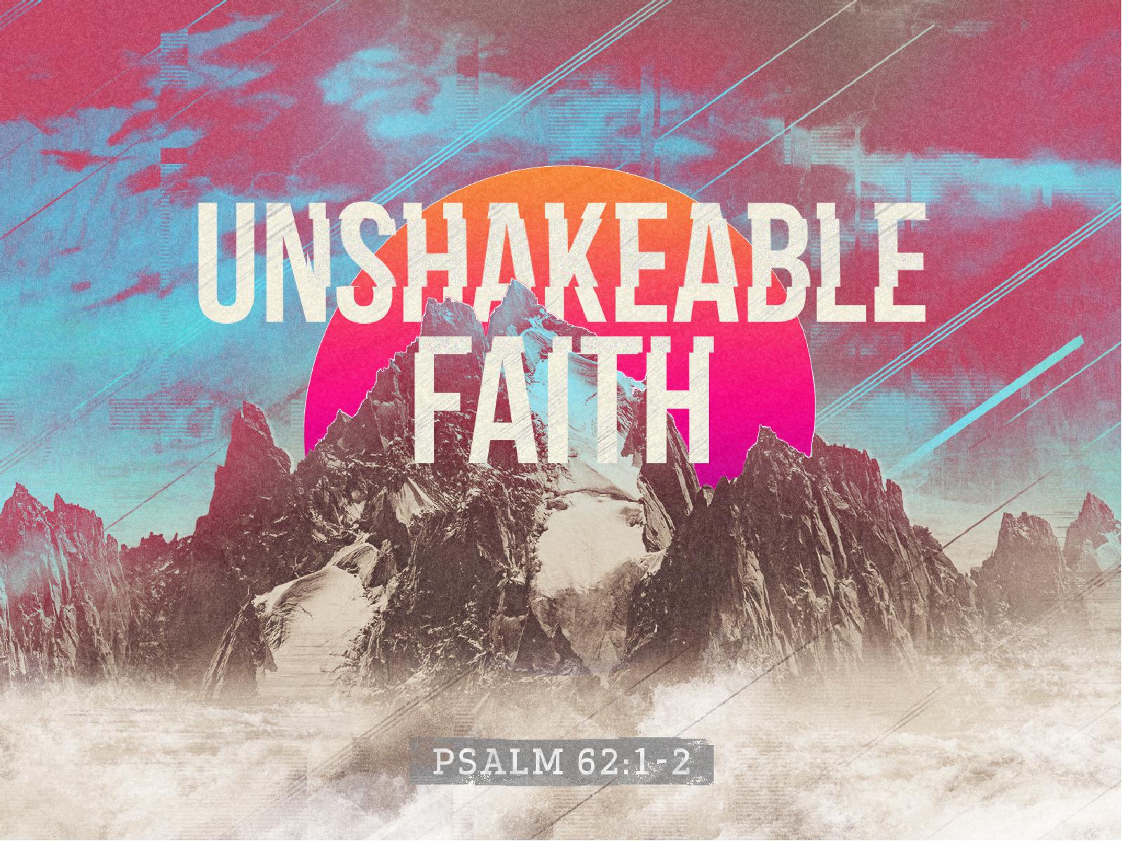 ShareFaith Media » Unshakeable Faith Church Worship Background ...