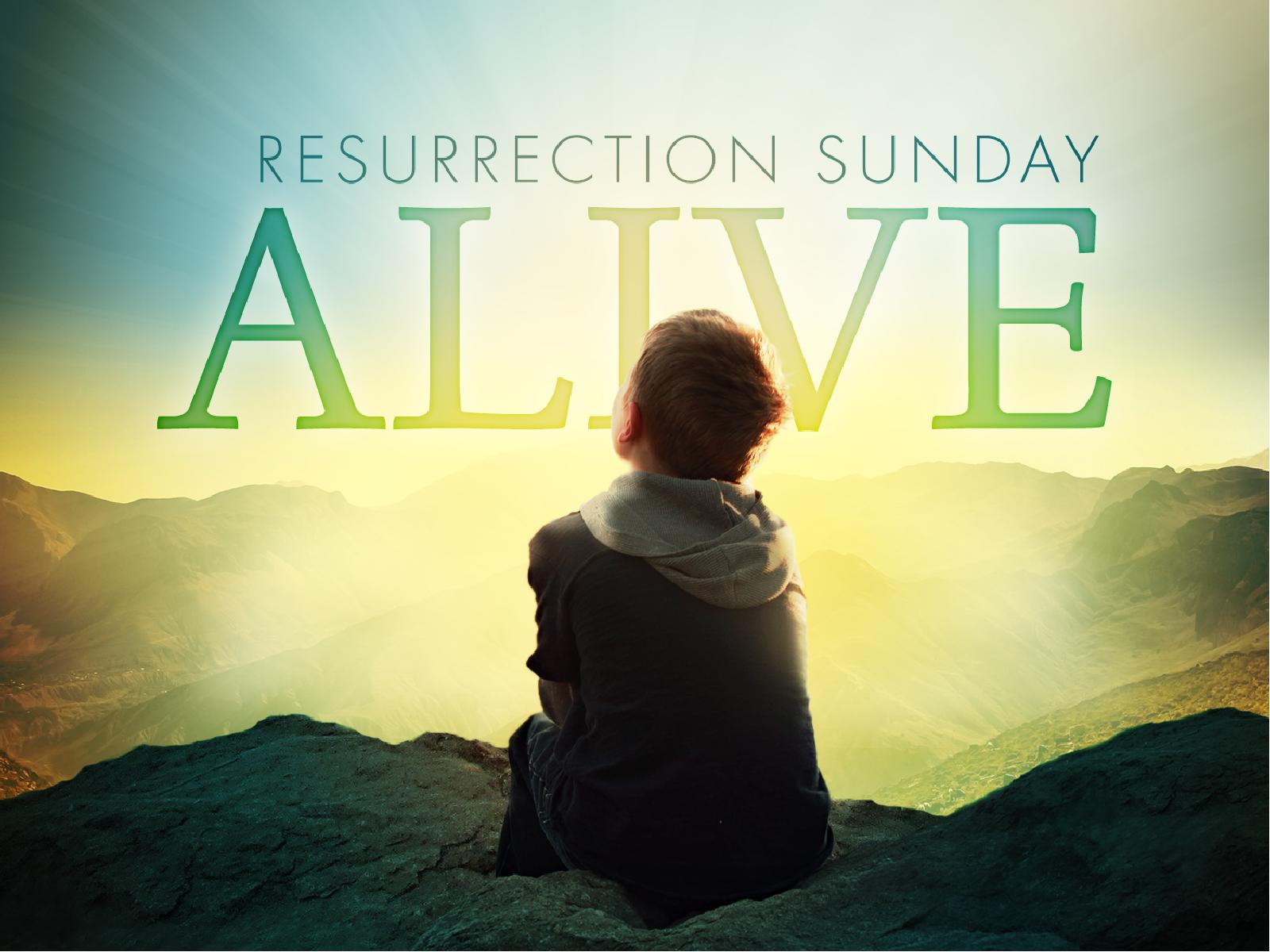 ShareFaith Media » Resurrection Sunday Alive Easter Graphics PowerPoint ...