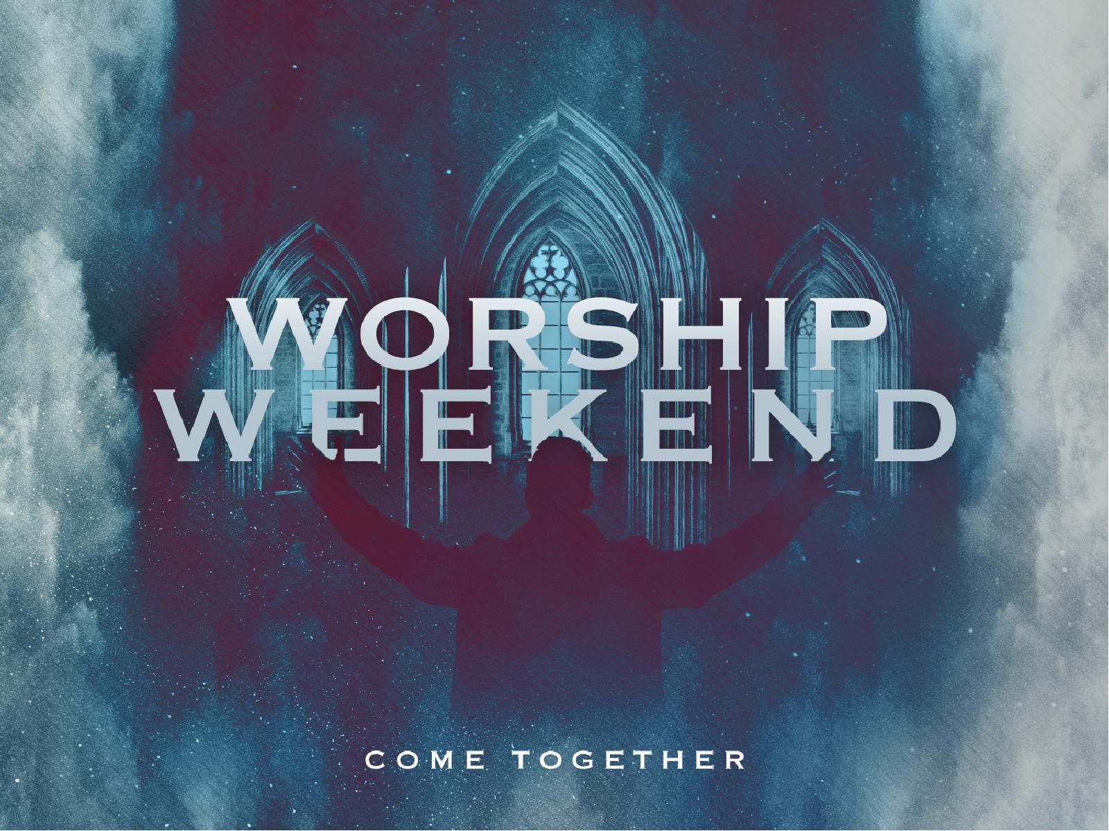 ShareFaith Media » Worship Weekend Church PowerPoint – ShareFaith Media