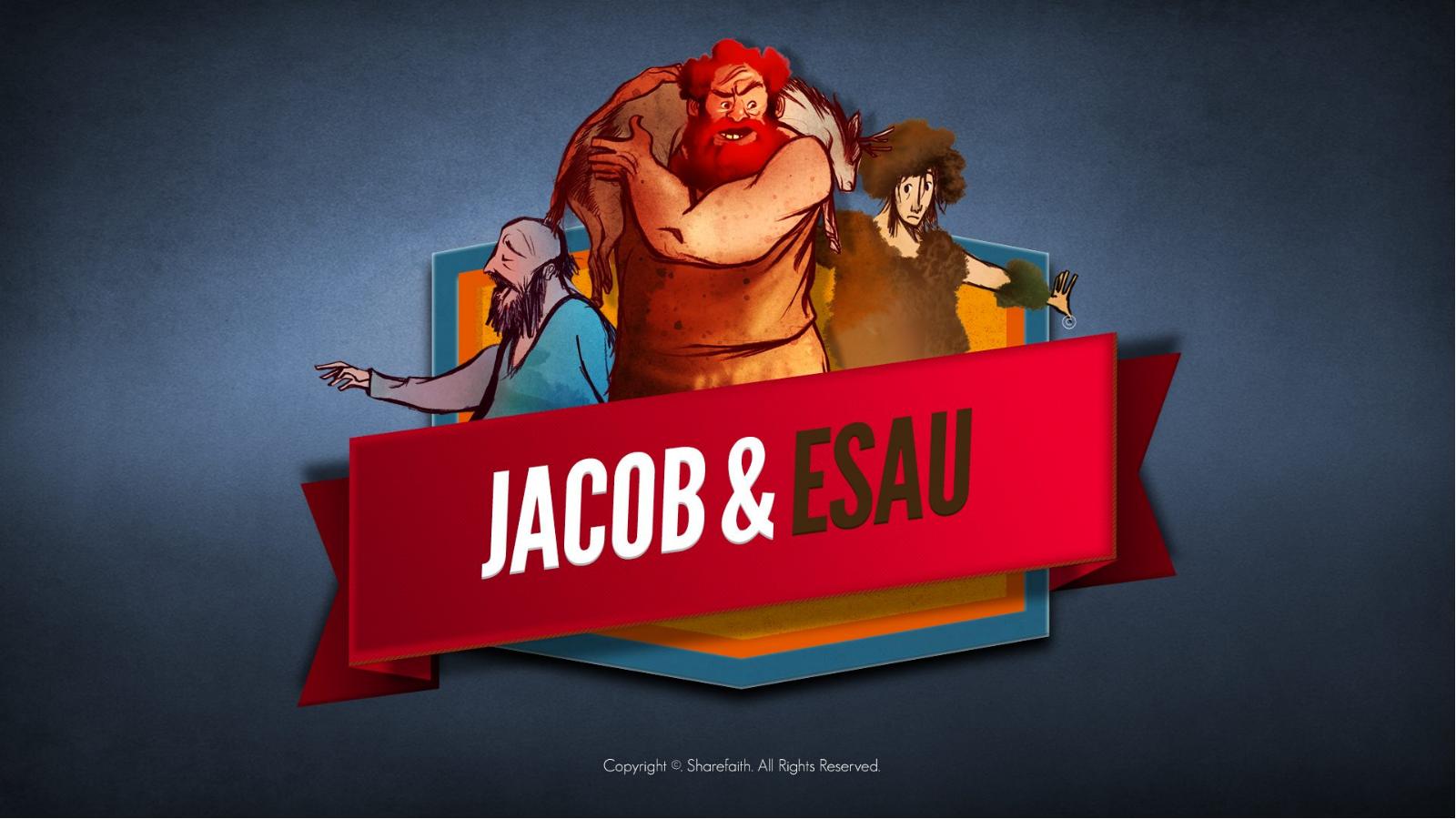 ShareFaith Media » Story of Jacob and Esau Kids Bible Lesson ...