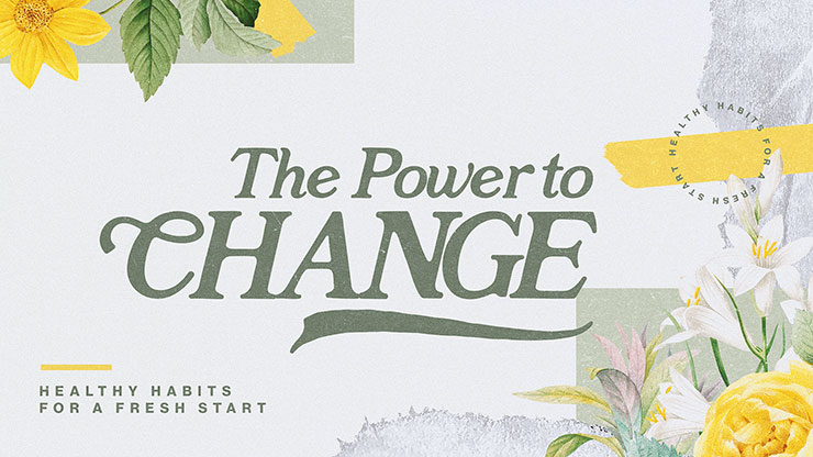 ShareFaith Media » The Power to Change: Title Graphics – ShareFaith Media